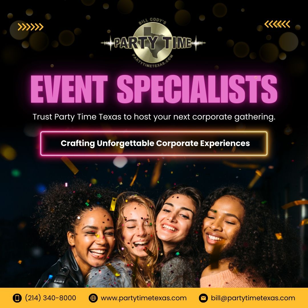 Make your corporate event unforgettable with Party Time Texas!