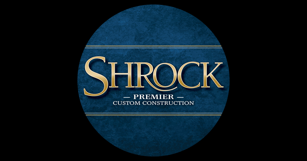 Shrock Premier Custom Construction
