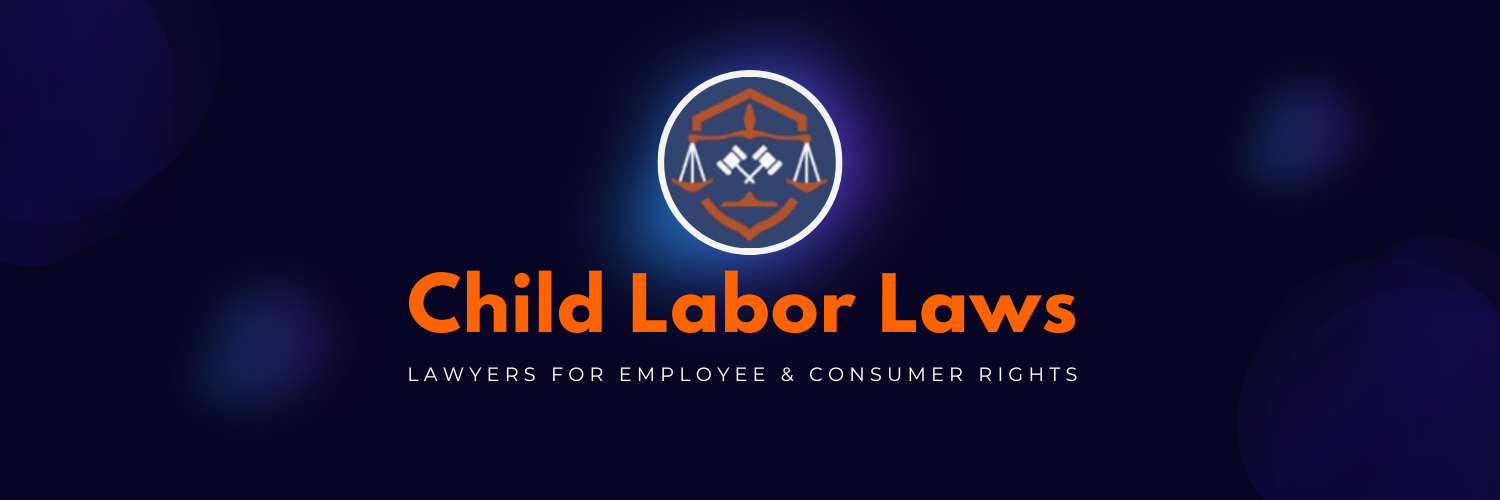Child Labor Law Attorneys