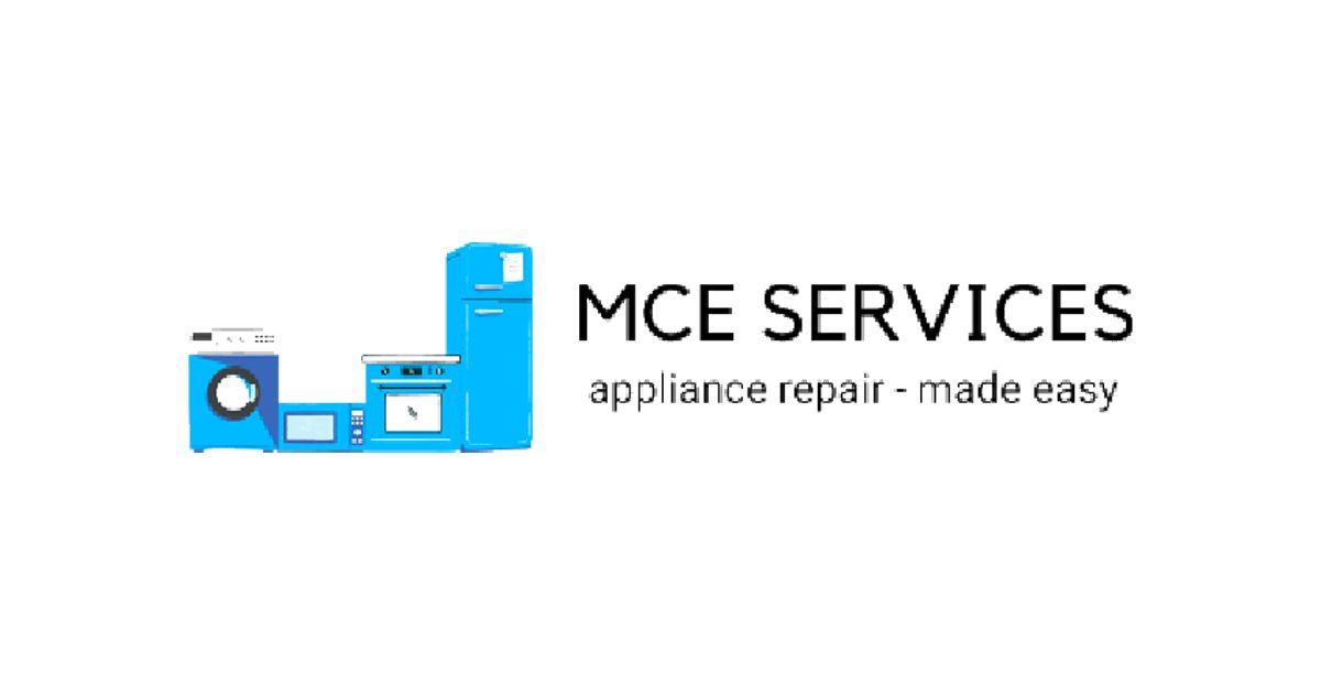 Appliance Repair Service | MCE Services