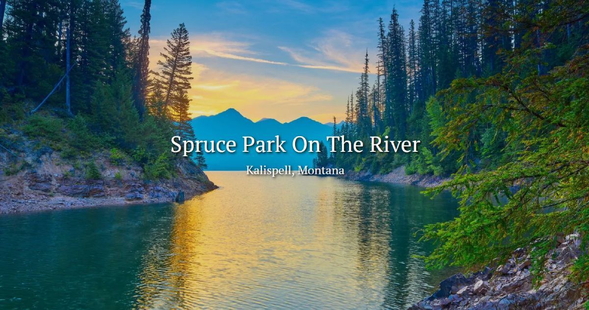 RV Sites &Tent Camping on Flathead River | Spruce Park On The River