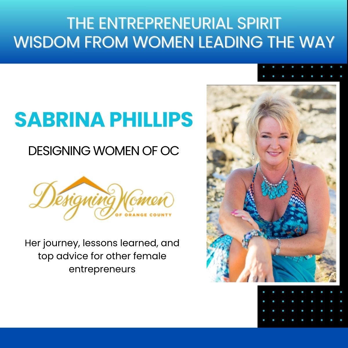 The Entrepreneurial Spirit: Wisdom from Women Leading the Way