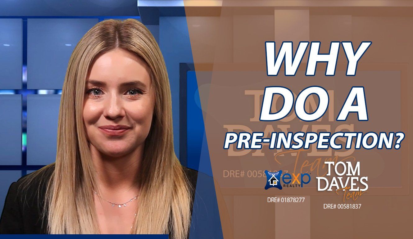 The Value of Pre-Inspection to Help Buy/Sell Your Home | The Tom Daves ...