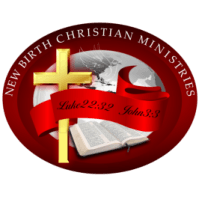 New Birth Christian Ministries - Bishop Kenneth E. Moore Sr.