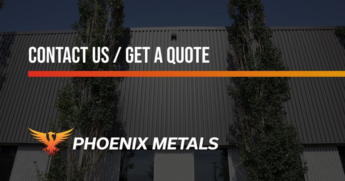 Contact Us | Phoenix Metals | Custom Metal Contracting