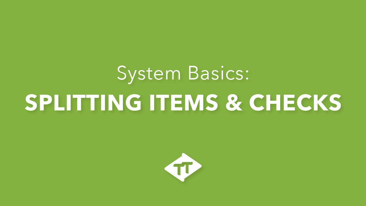 Learn the steps to Split Items and Checks | Total Touch Restaurant POS