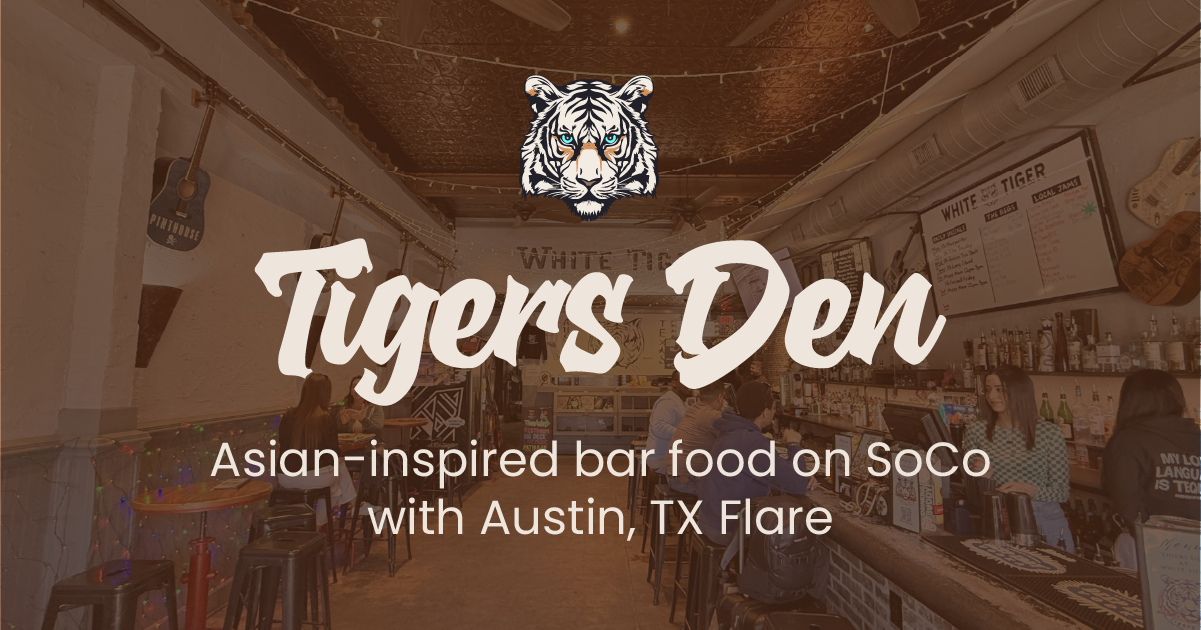 About Tigers Den | Austin’s Spot for Elevated Bar Bites