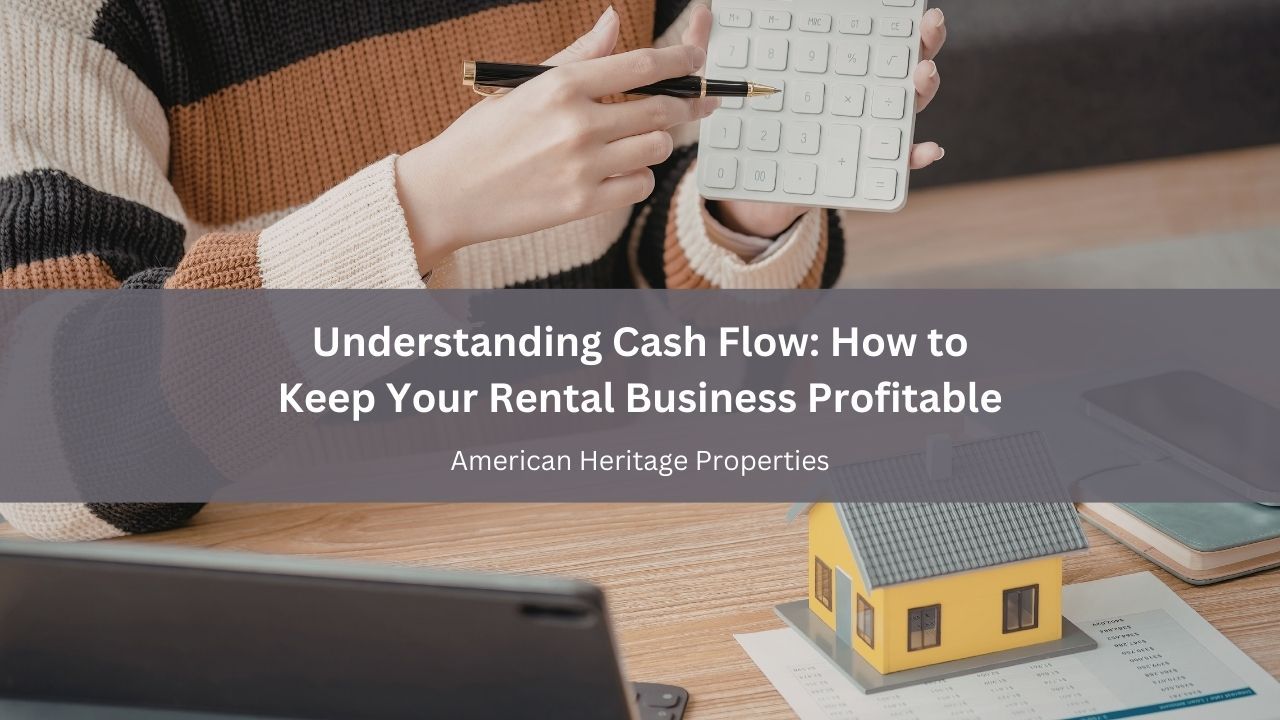 How Cash Flow Impacts Your Rental’s Profitability