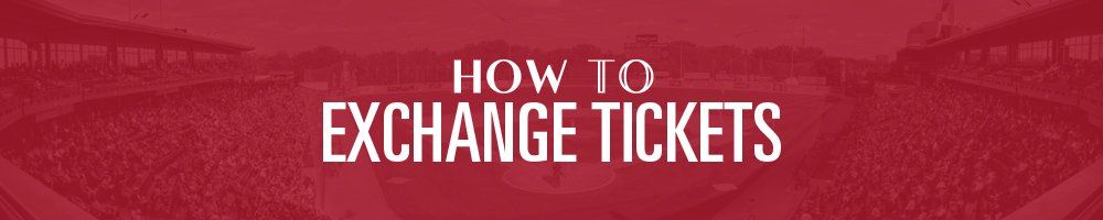 How to Exchange Tickets | Winnipeg Goldeyes