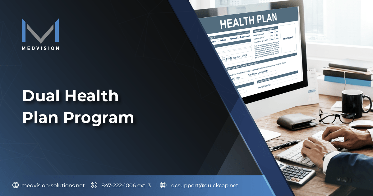 Dual Eligible Software Platform | Dual Health Plan Solution