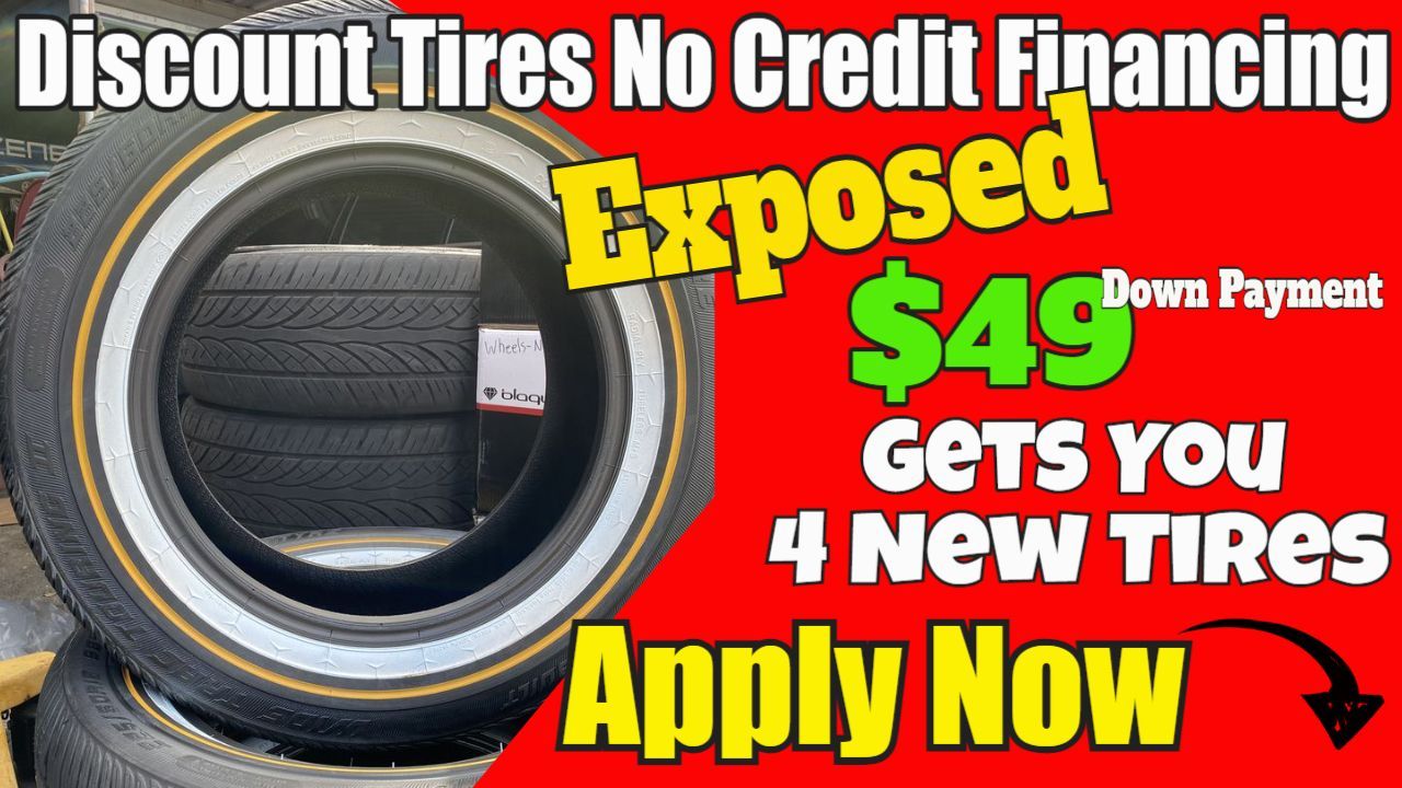 Discount Car Tires | $49 Down No Credit Financing