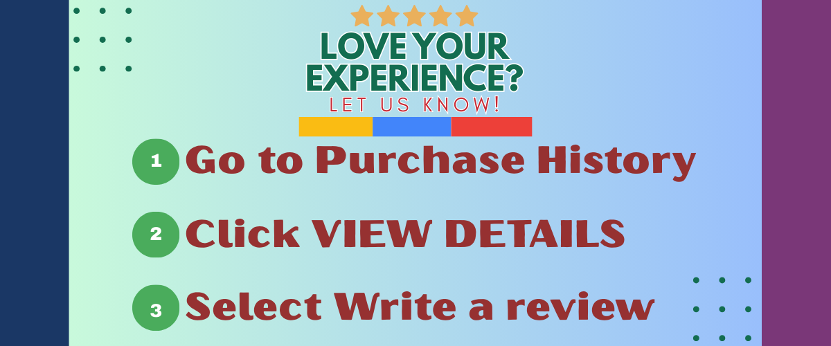 Love your experience? Let us know!