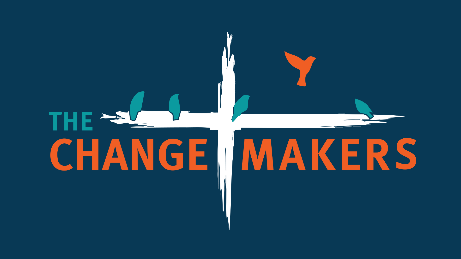 Be a Changemaker