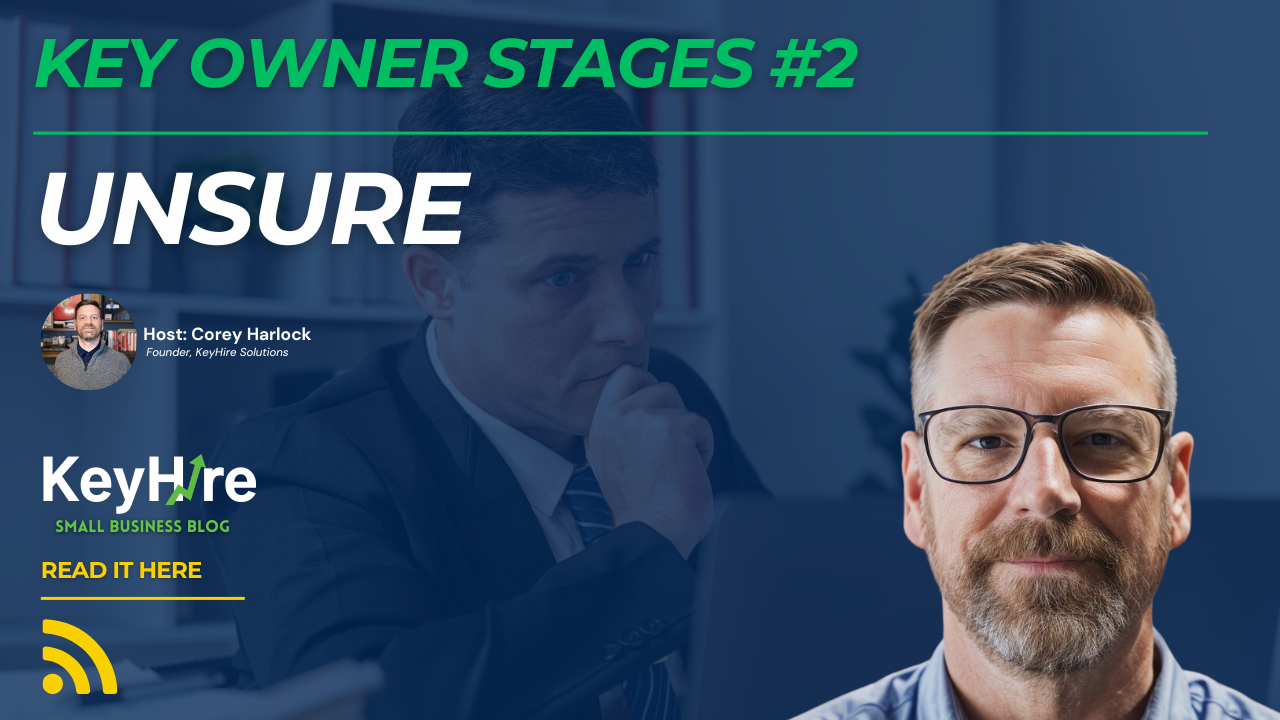 The Unsure Business Owner: When You See the Problem but Can’t Find the Fix