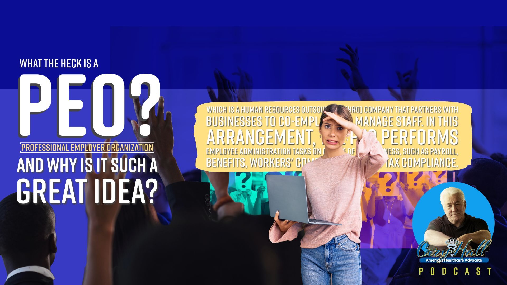 Why a PEO is Great for Business: HR, Payroll, Workers Comp, Tax ...