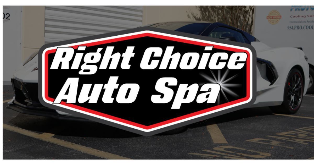 Vehicle Protection Services Sunrise | Right Choice Auto Spa