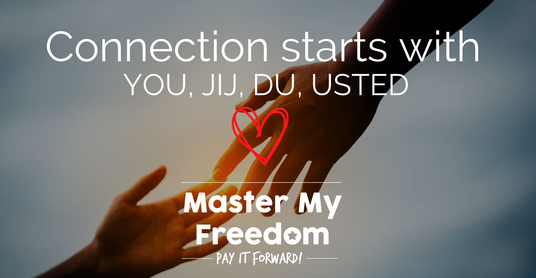 Connectie en verbinding start met jou.