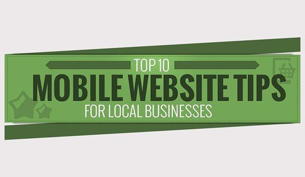 10 Tips for Creating a Successful Mobile Friendly Website [Infographic]