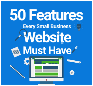 50 Features Every Business Website Should Have [Infographic]