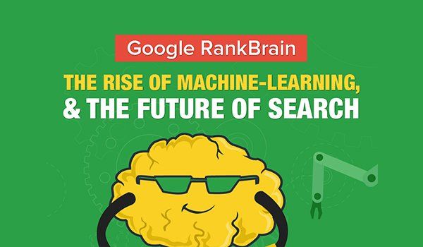 Google RankBrain: What You Need to Know About the Future of SEO ...
