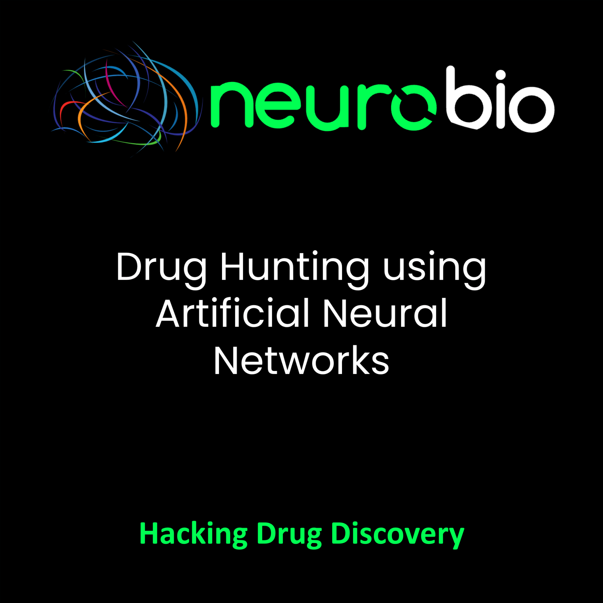 NeuroBio | AI Drug Development Platform | Artificial Neural Networks