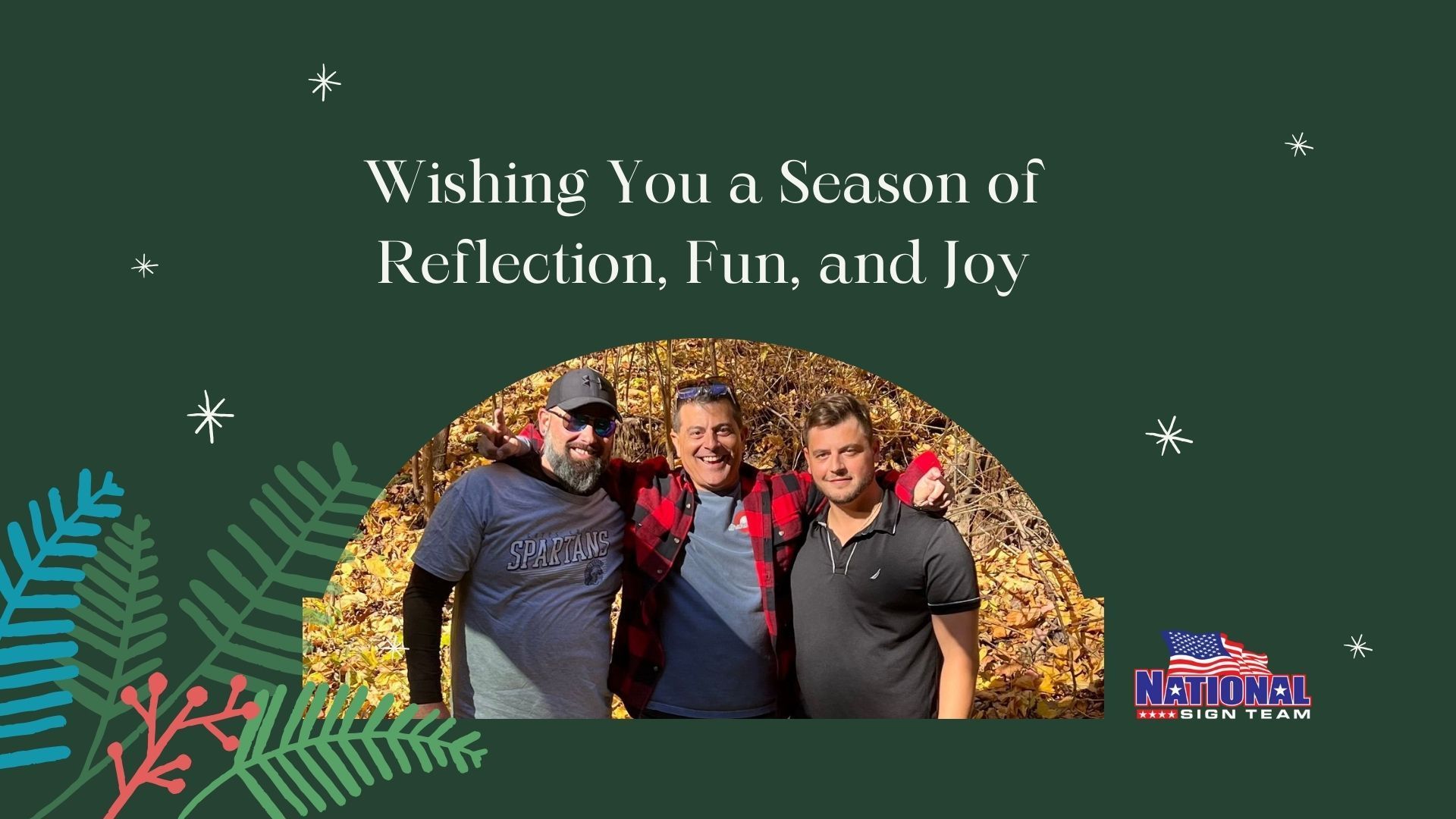 Commercial Signage Reflection, Fun, and Joy: National Sign Team