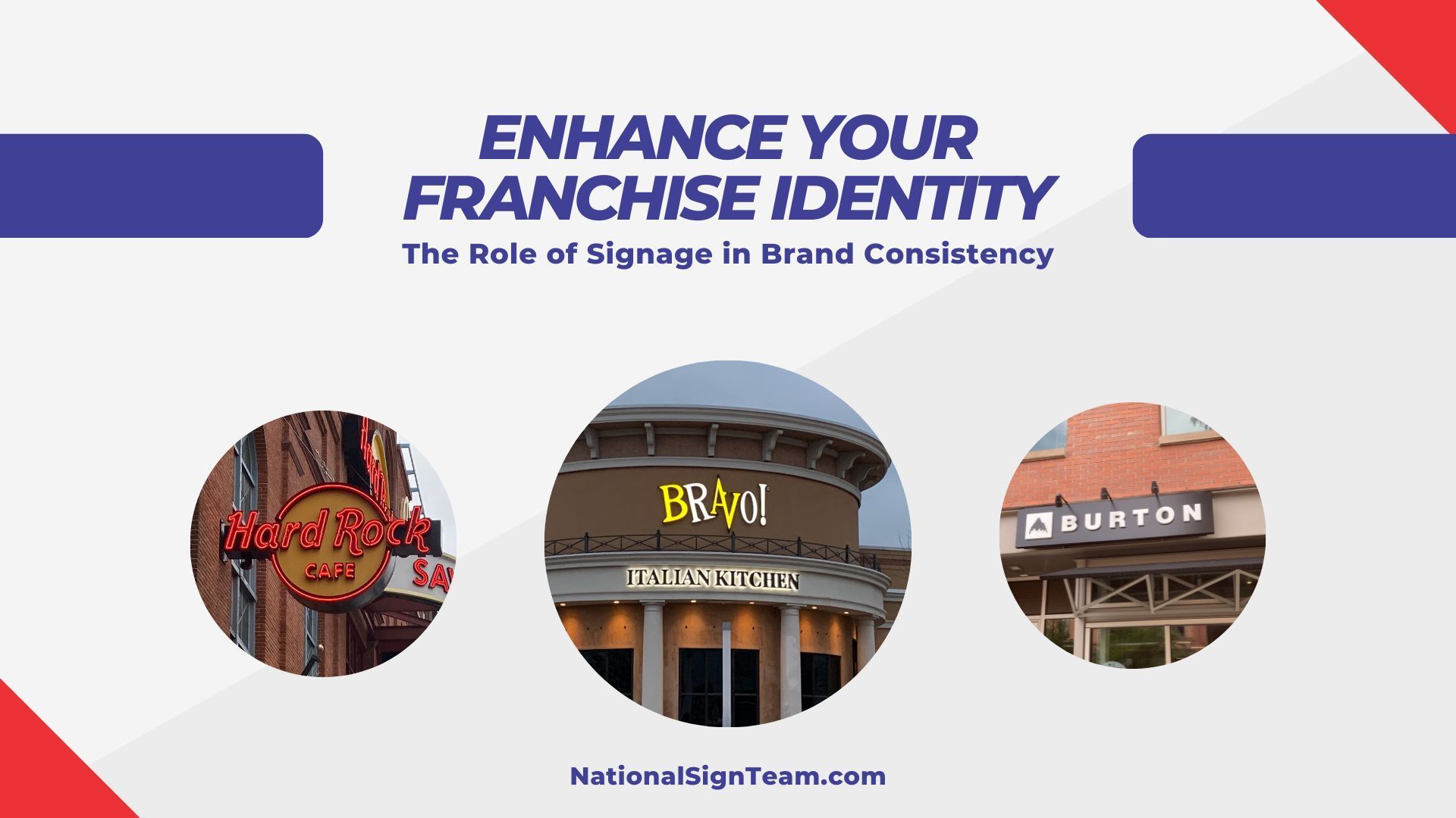 Franchise Identity: The Role of Signage in Brand Consistency
