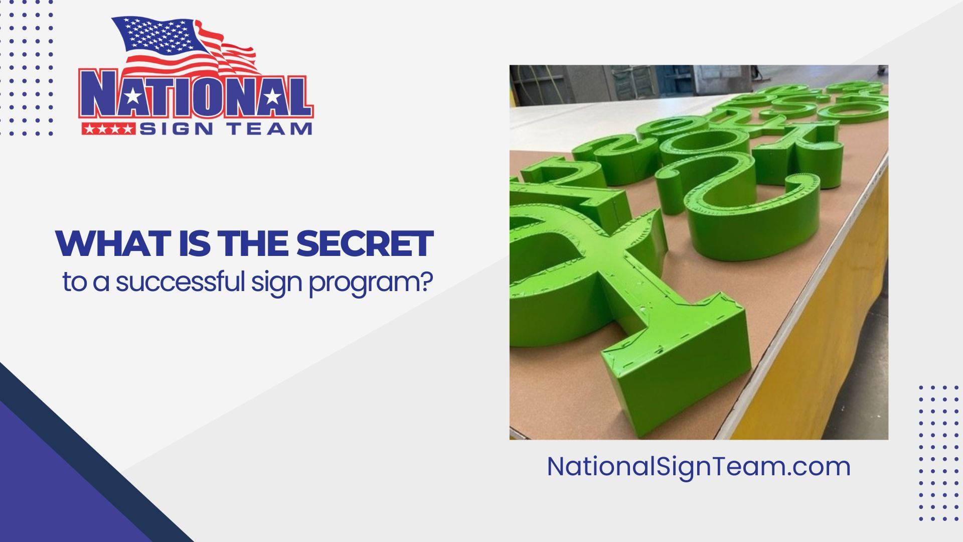 What Is The Secret To A Successful Sign Program?
