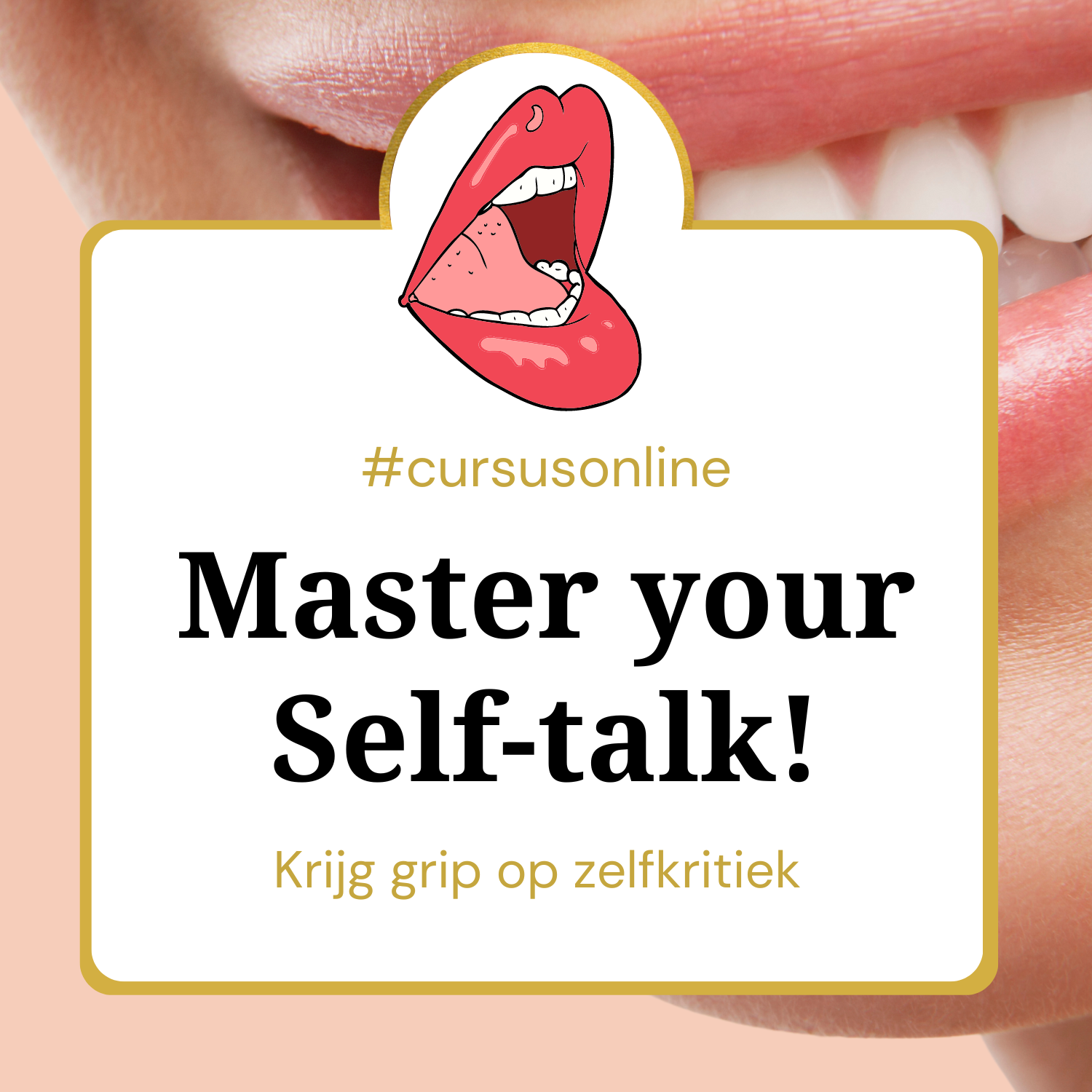 Minder zelfkritiek, meer zelfacceptatie! Cursus Master your Self-talk!