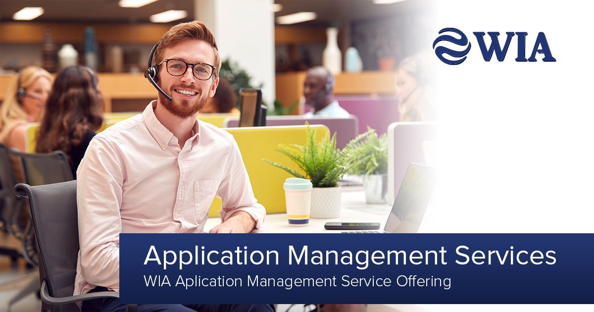 Streamlined Application Management Services | WIA