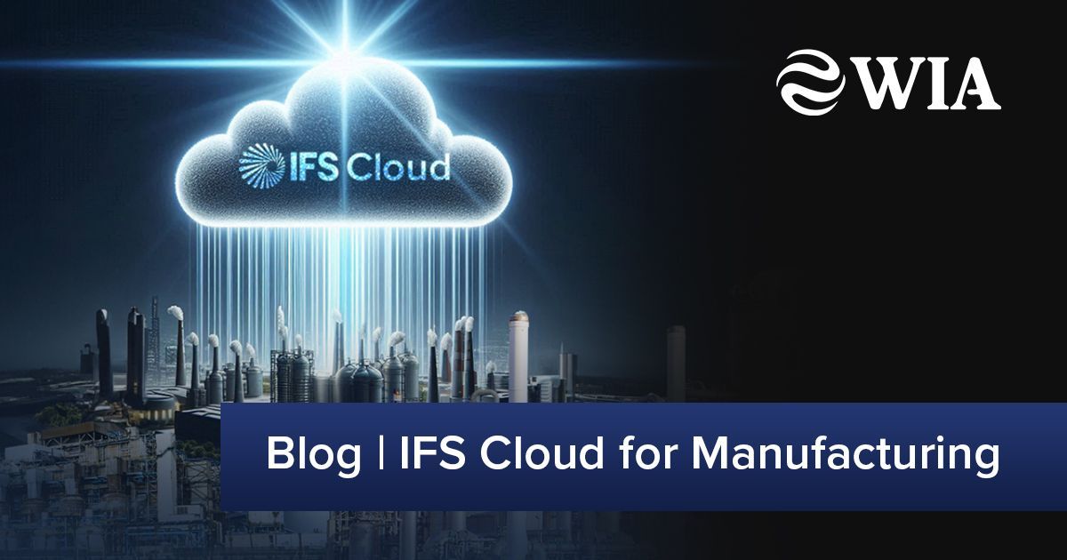 IFS Cloud: Unique, Scalable ERP Solutions for Modern Manufacturing ...
