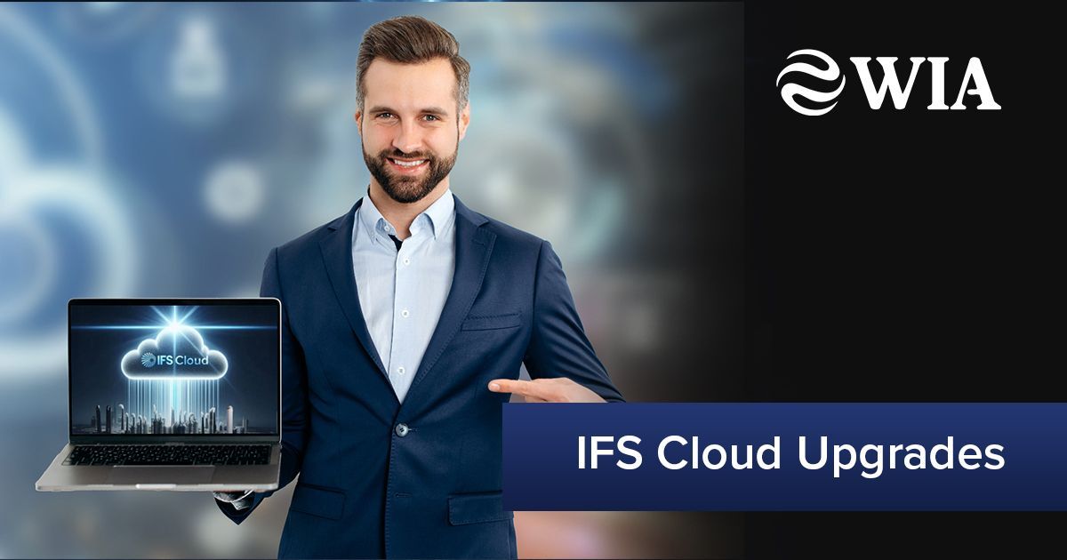 IFS Cloud Upgrade by WIA Systems | ERP Services