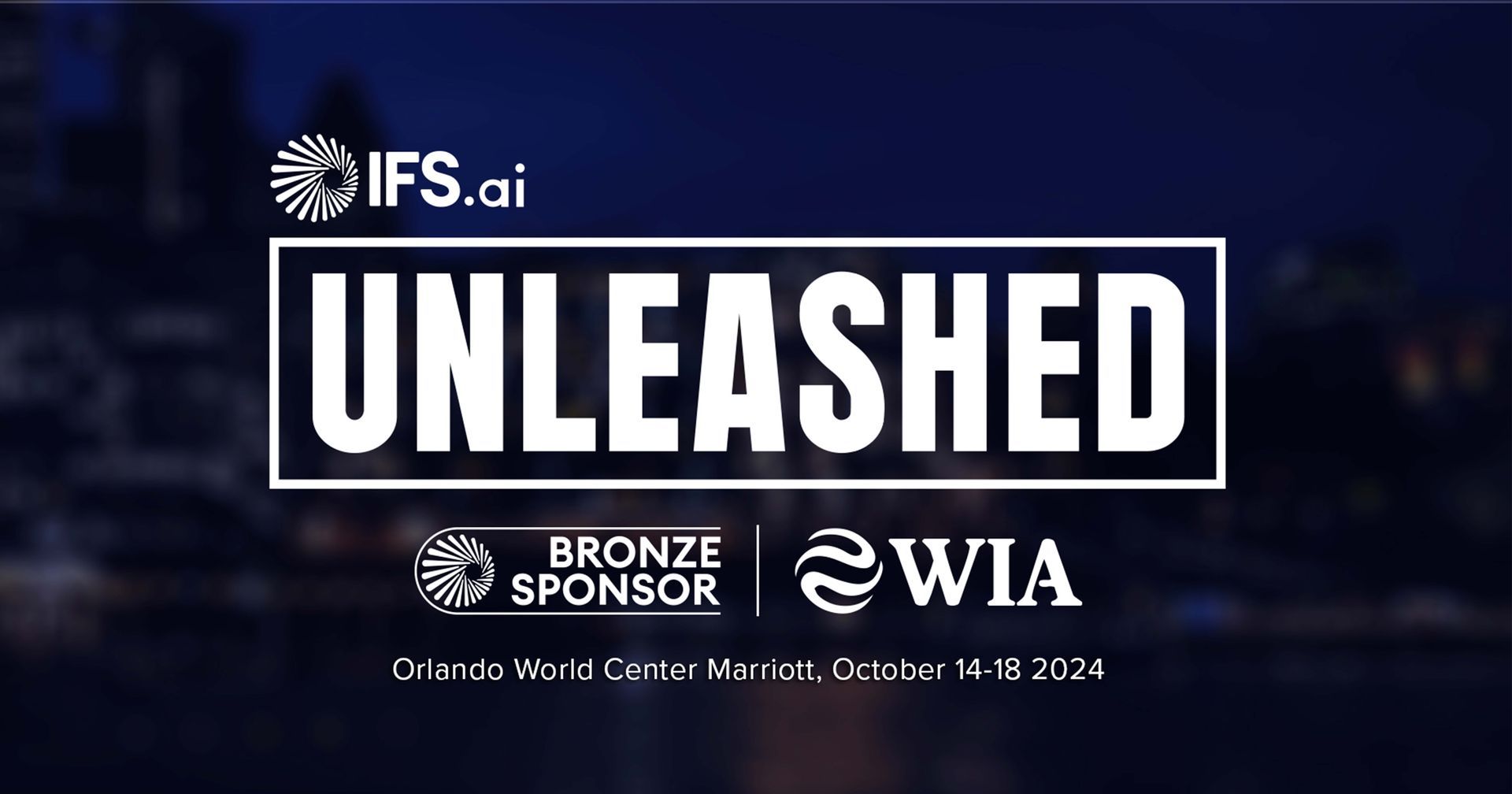 IFS Unleashed 2024 | October 14th-18th | Orlando, Florida