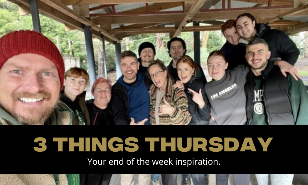 3 THINGS THURSDAY - 29 June 2023