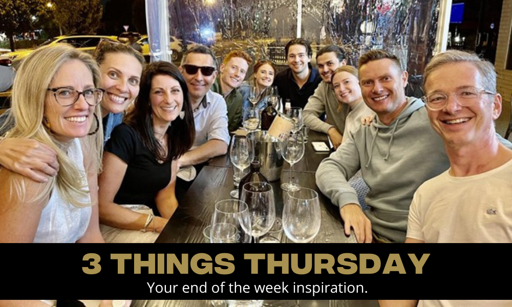 3 THINGS THURSDAY - 19th Feb 2021