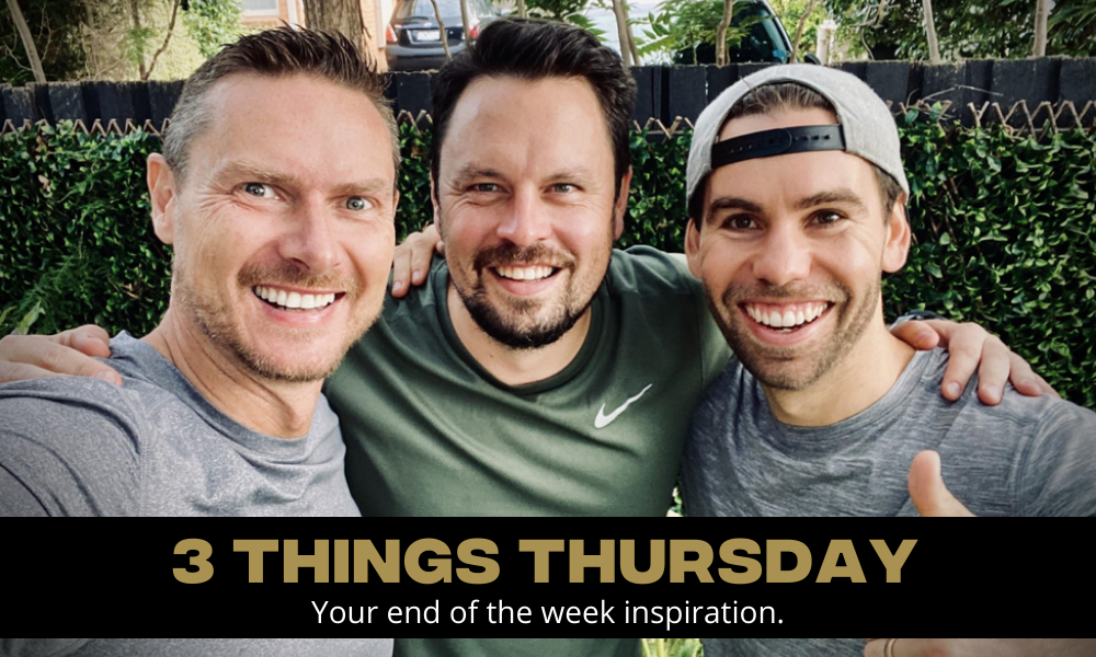 3 THINGS THURSDAY - 20th Feb 2020