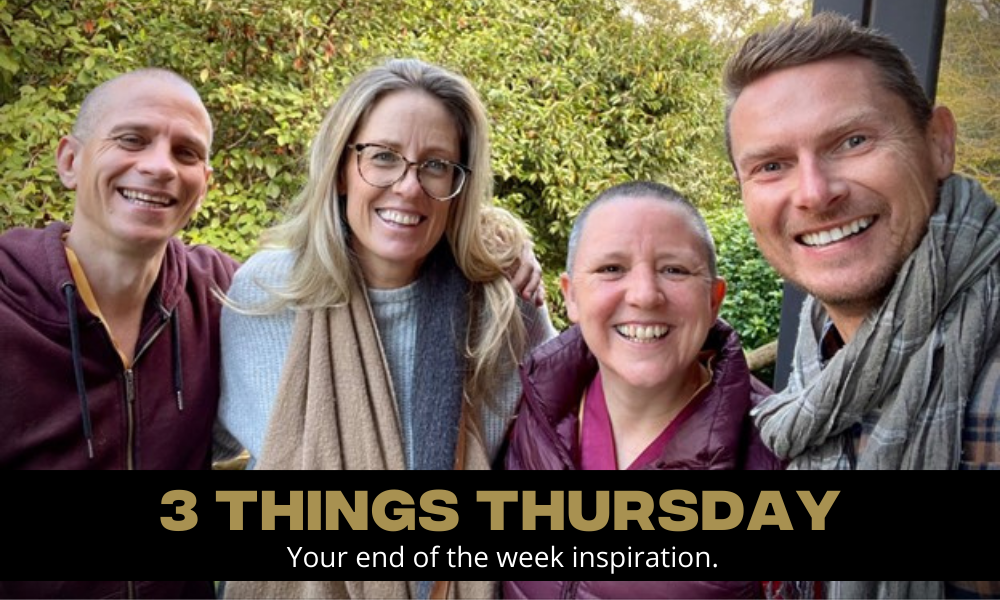 3 THINGS THURSDAY - 20th May 2021