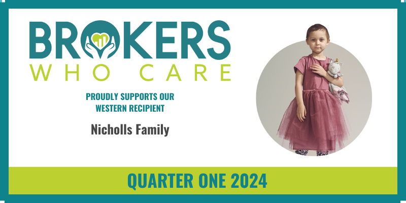 PROUD TO SUPPORT THE Nicholls Family WESTERN RECIPIENT 1ST QUARTER 2024
