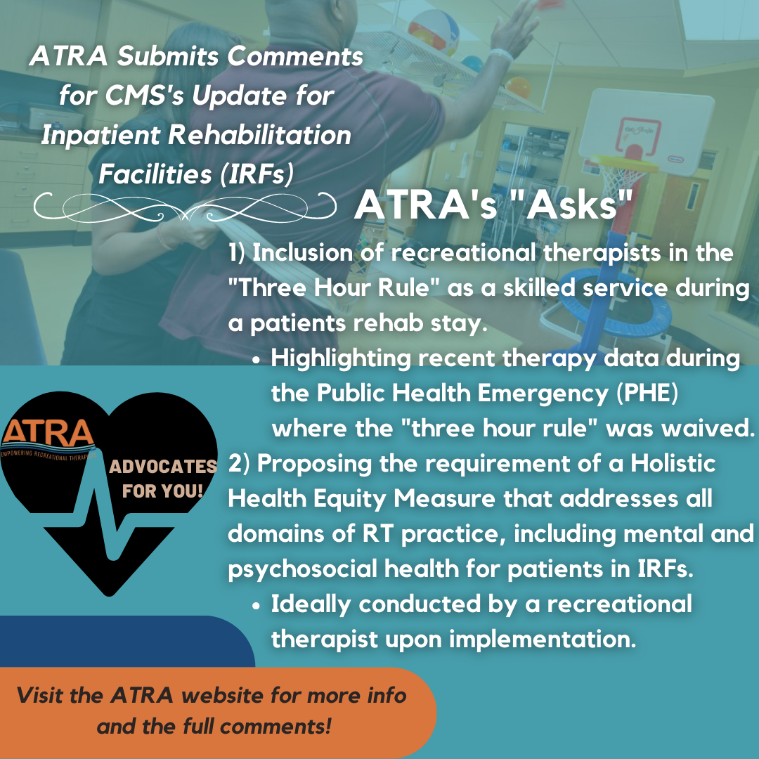 ATRA SUBMITS COMMENTS FOR CMS'S UPDATE FOR SKILLED NURSING FACILITIES (SNFS)