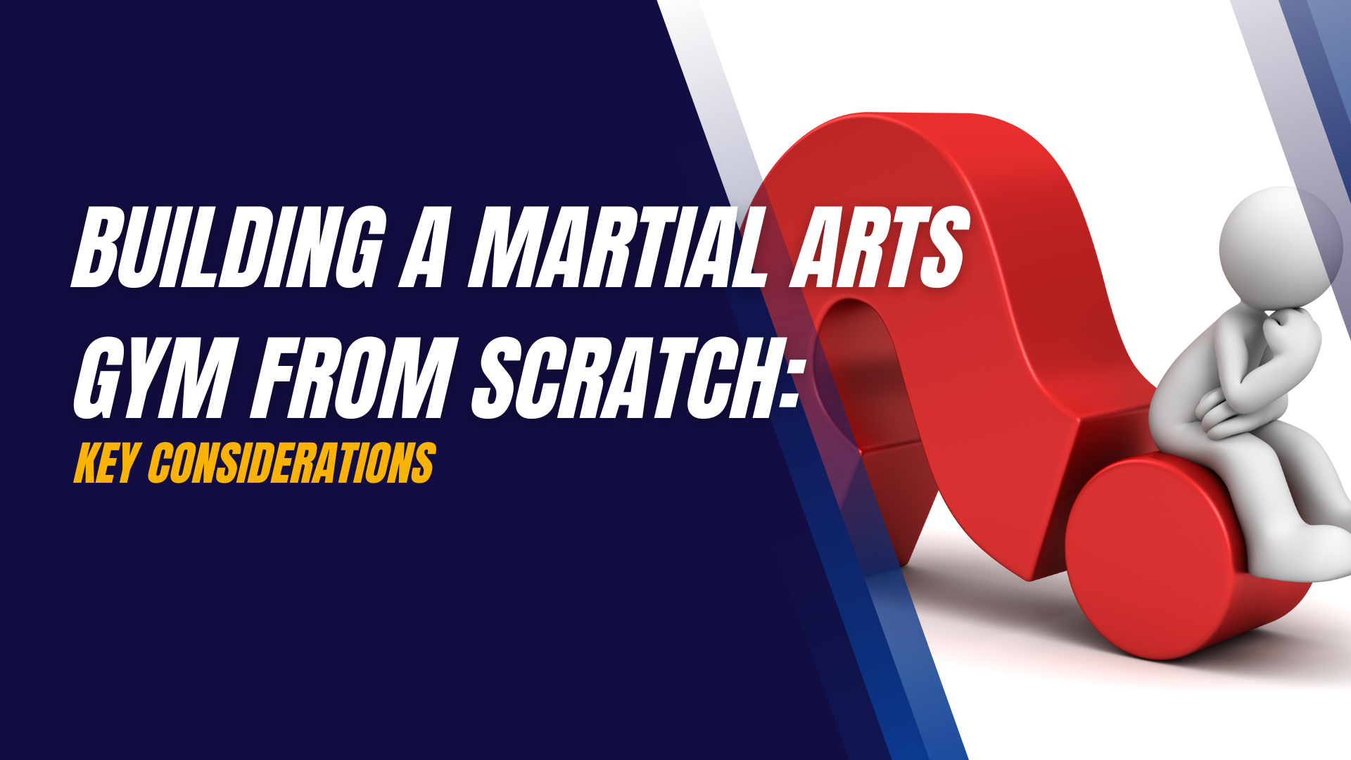 Building a Martial Arts Gym from Scratch: Key Considerations