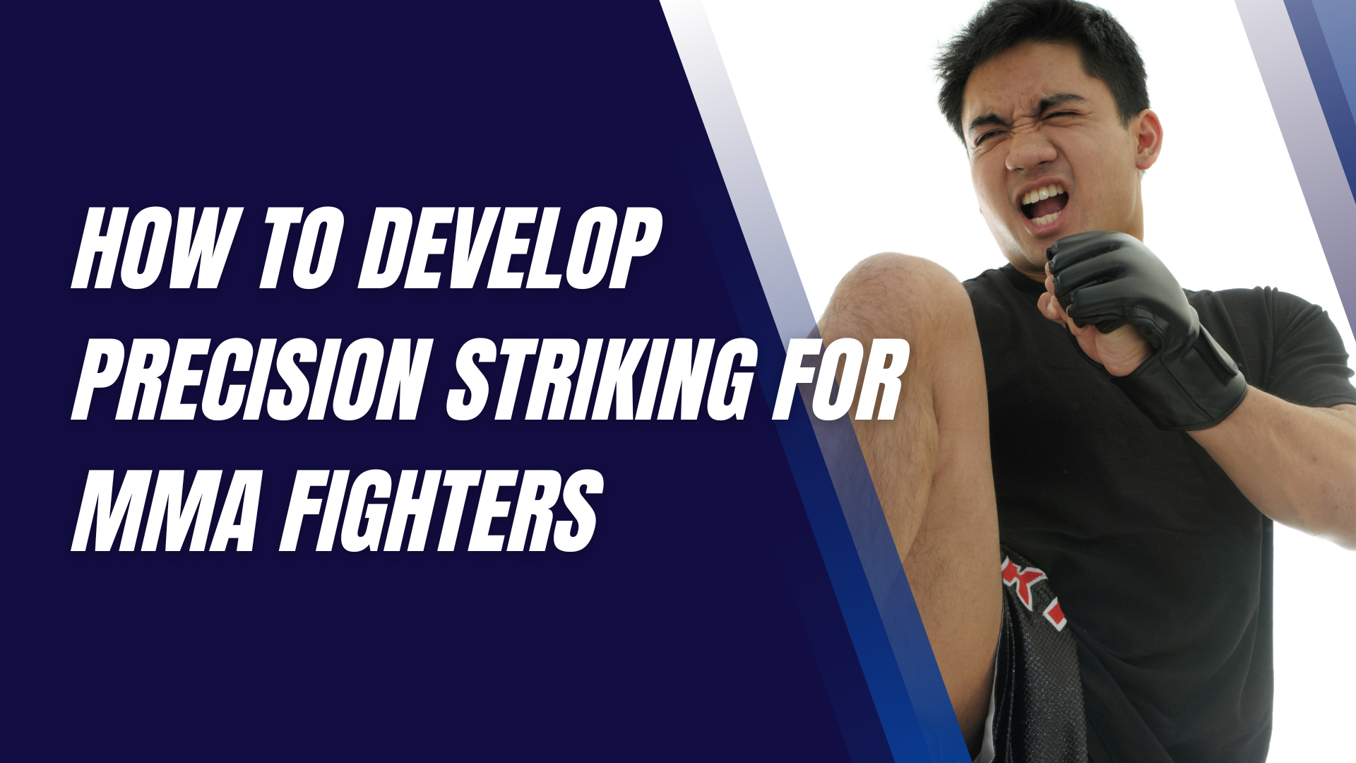 How to Develop Precision Striking for MMA Fighters