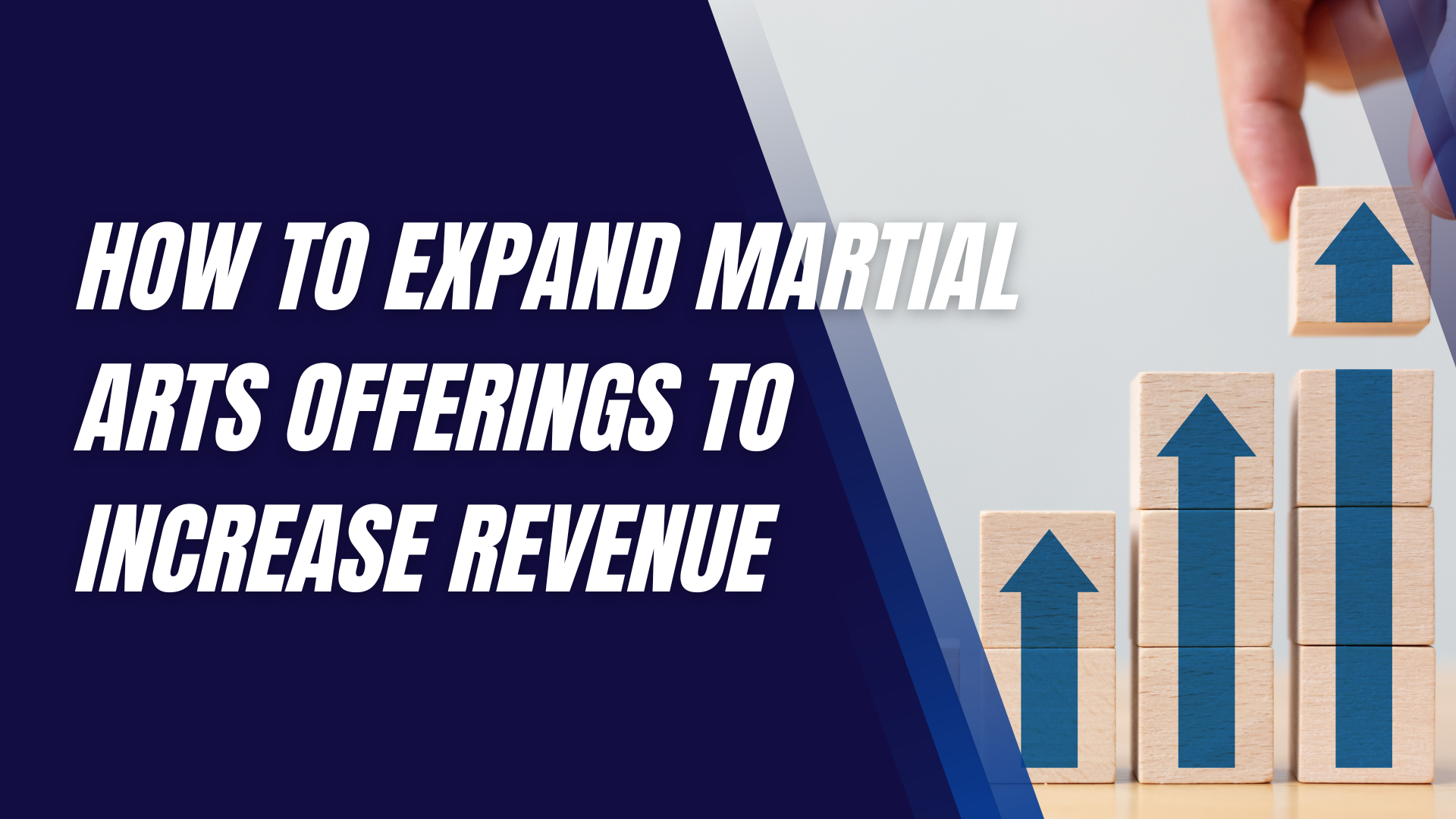 How to Expand Martial Arts Offerings to Increase Revenue