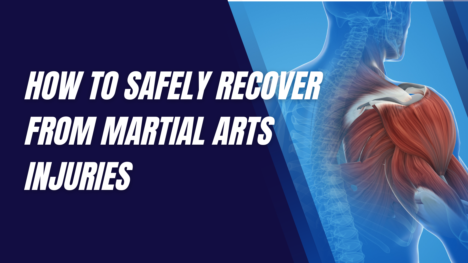 How to Safely Recover From Martial Arts Injuries