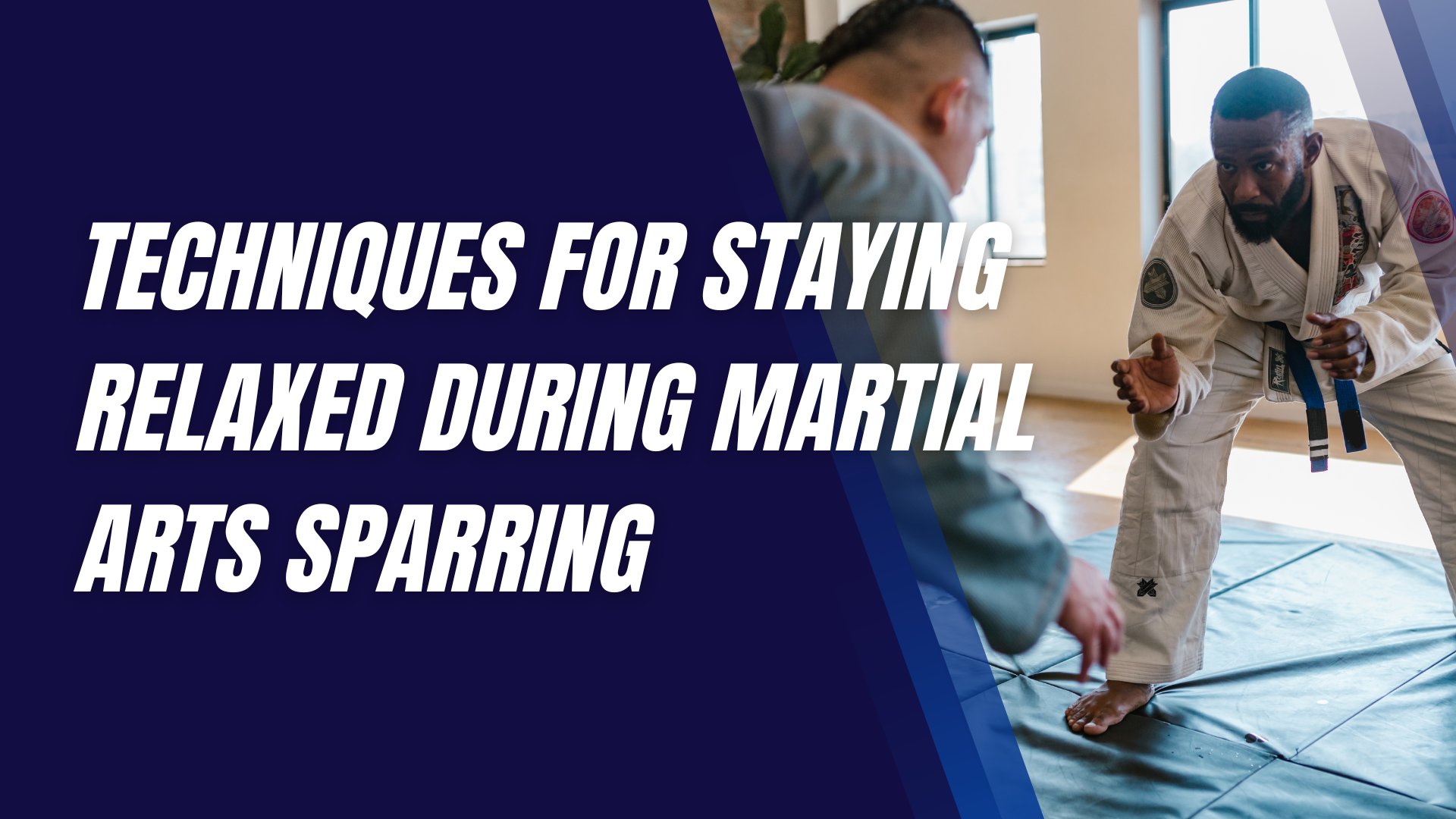 Techniques for Staying Relaxed During Martial Arts Sparring