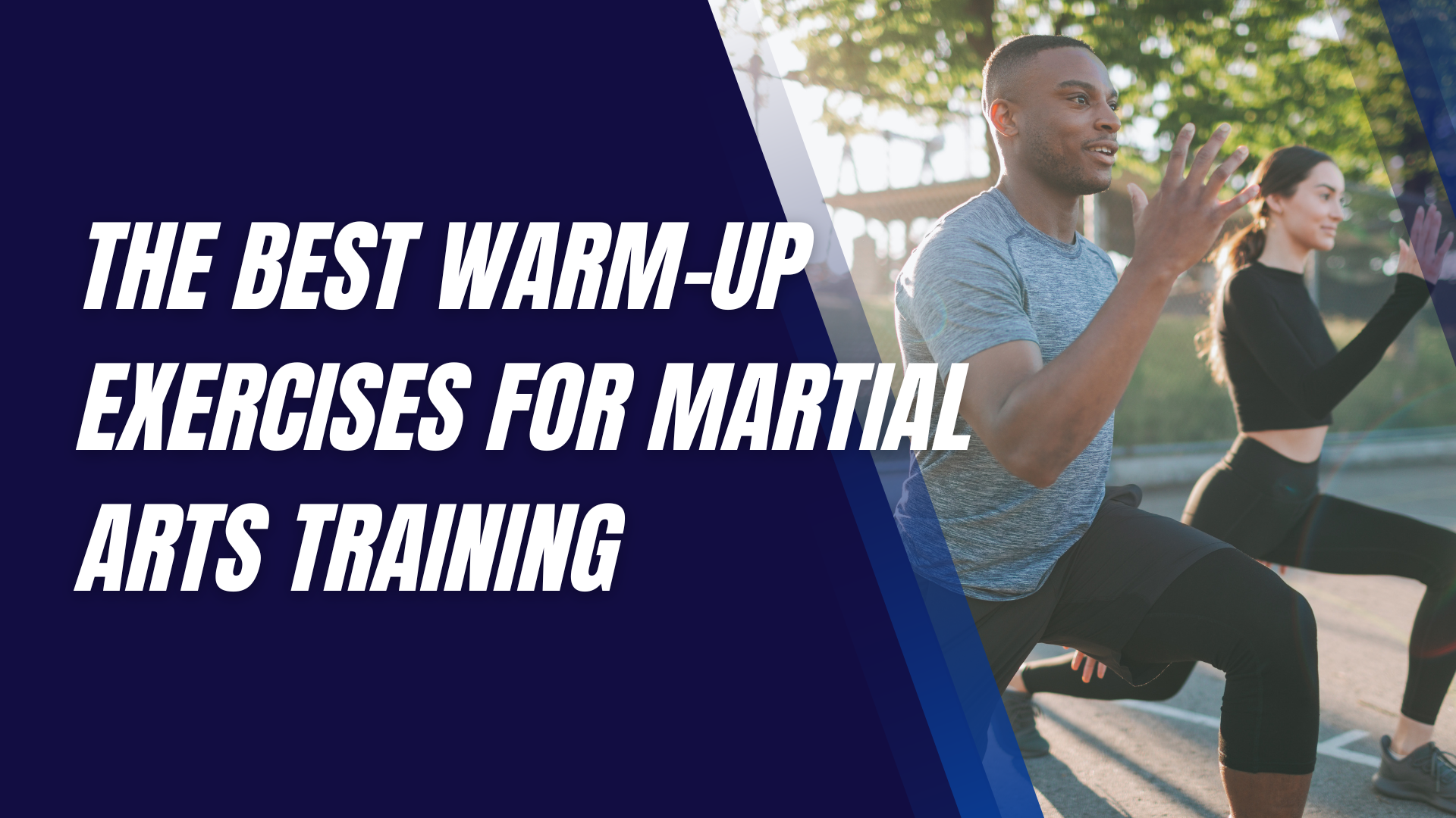 The Best Warm-Up Exercises for Martial Arts Training