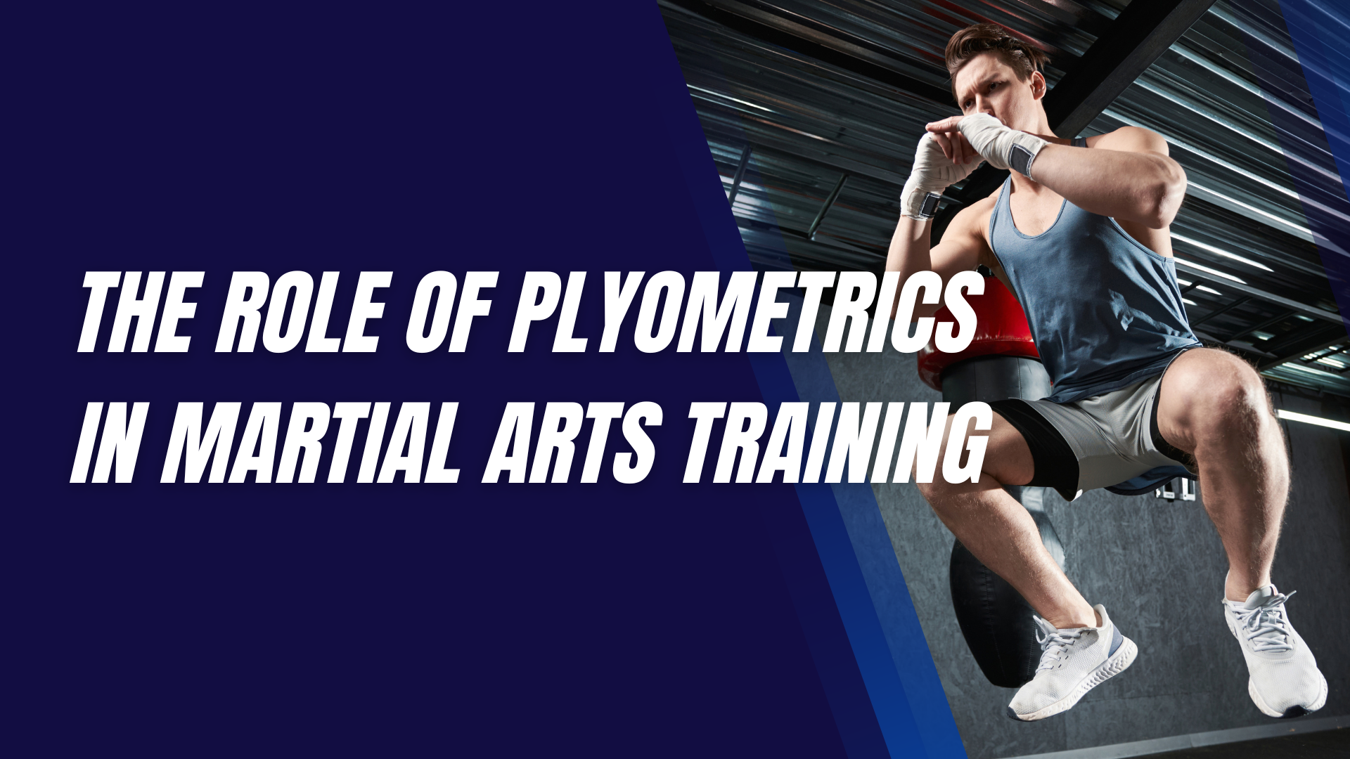 The Role of Plyometrics in Martial Arts Training