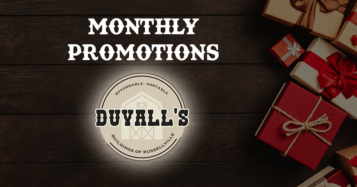 Duvall's Monthly Promotion - July | Barn Giveaway