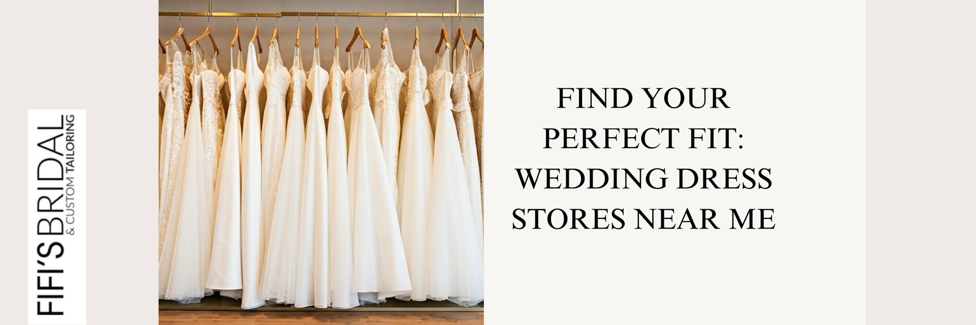 Find Your Perfect Fit: Wedding Dress Stores Near Me