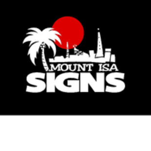 Signage in Mount Isa | Mount Isa Signs