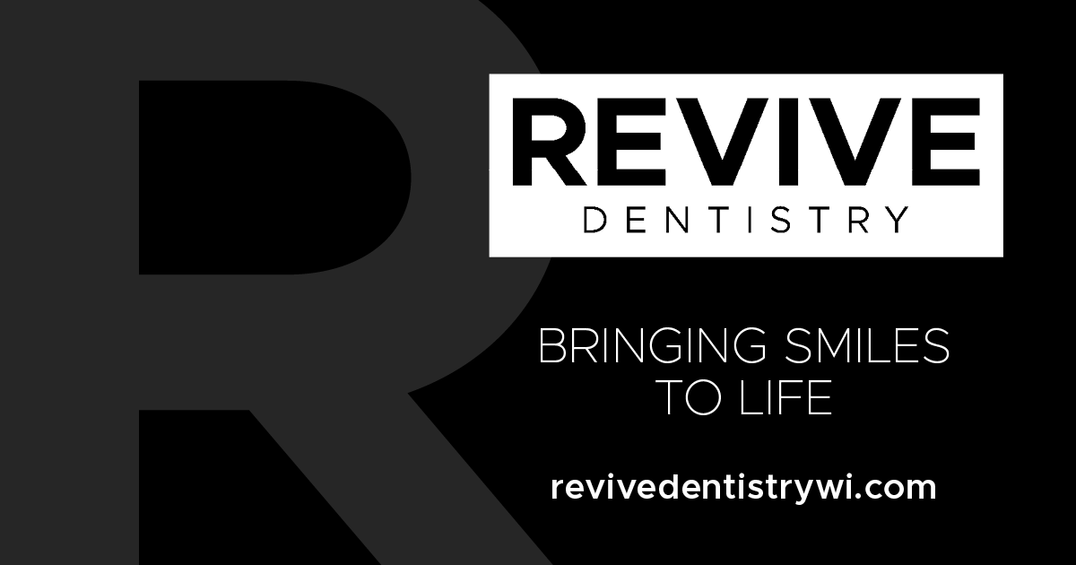 Revive Dentistry | Top Cosmetic & General Dentist in Milwaukee Metro Area